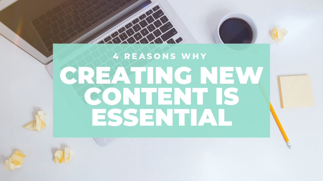 Four reasons why creating new content is essential - Kastor Digital Four reasons why creating new content is essential - Kastor Digital